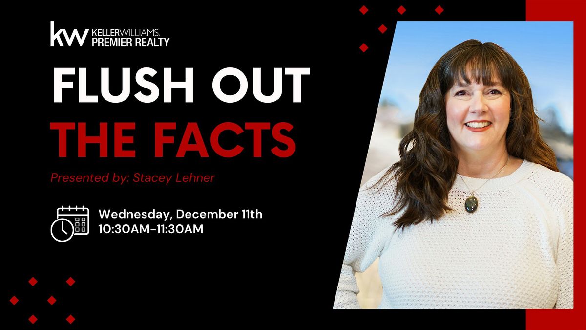 Flush out The Facts: Well & Septic Savvy w/ Stacey Lehner, Keller ...