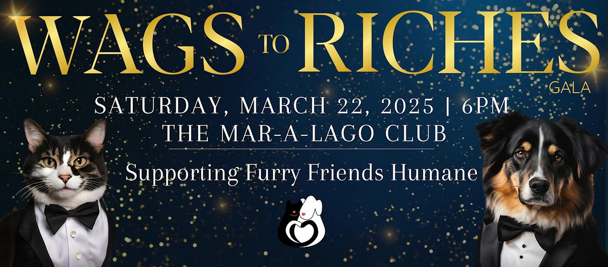 Wags To Riches Gala, Mar-a-Lago Club, Palm Beach, 22 March 2025 | AllEvents