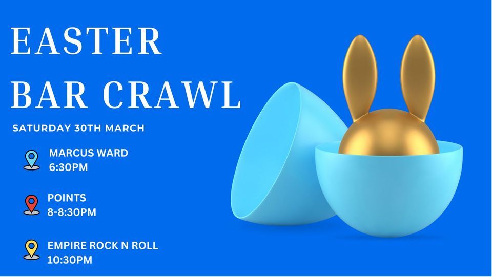 Easter Bar Crawl , The Marcus Ward, Belfast, 30 March 2024 | AllEvents.in