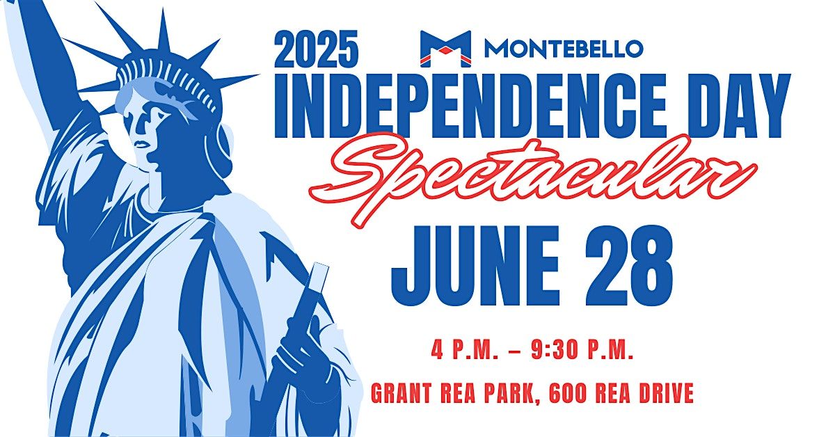 Montebellos 2025 Independence Day Spectacular, Grant Rea Park ...