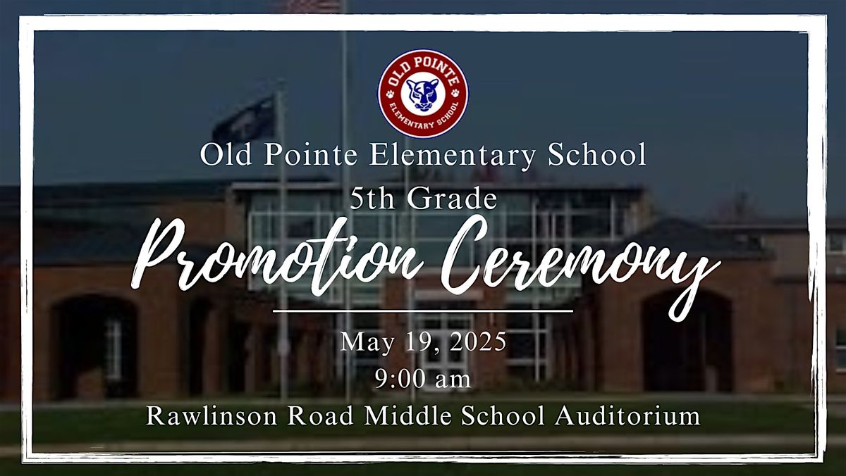 2025 Fifth Grade Promotion Ceremony, Rawlinson Road Middle School, Rock ...