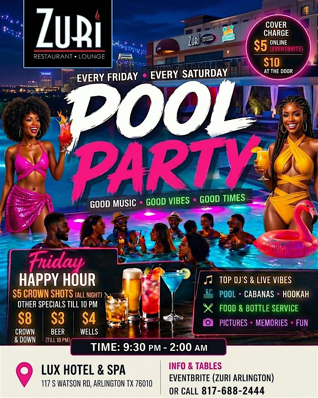 Zuri Pool Party 2026, Zuri Restaurant/Lounge, Arlington, 24 April to 31 ...