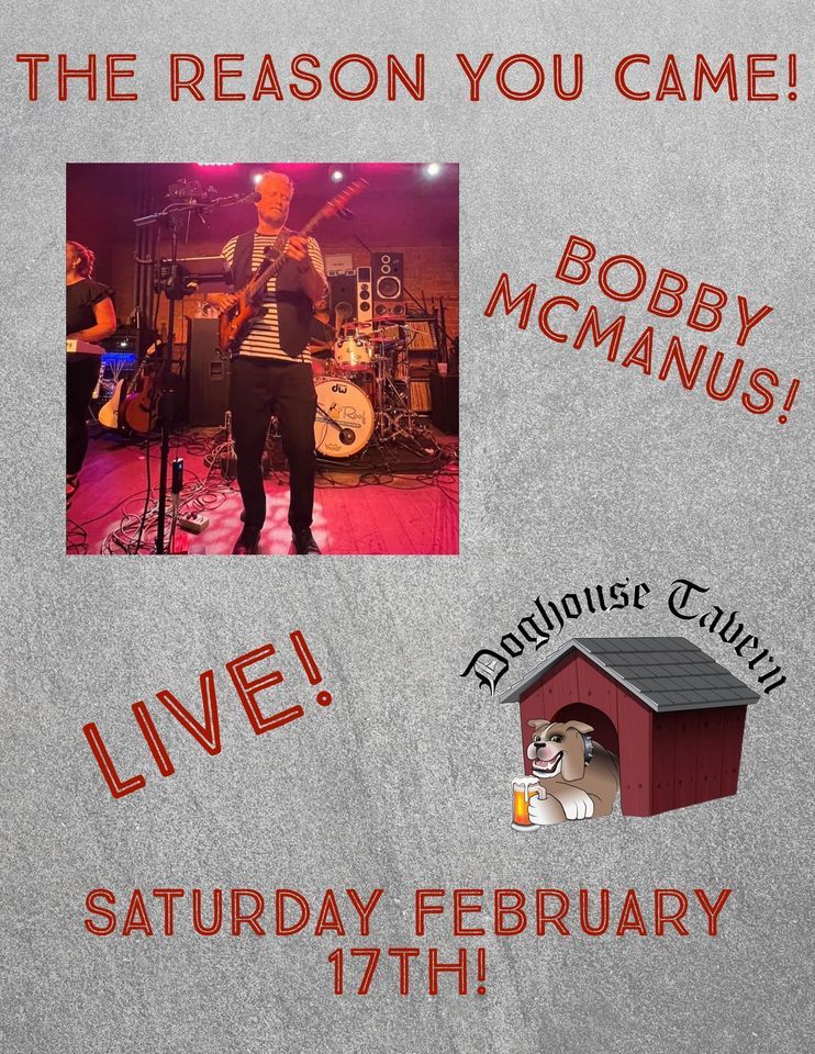 The reason you came AKA Bobby McManus, Doghouse Tavern, Memphis, 17 ...