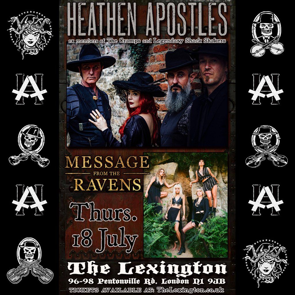 Heathen Apostles + Message From The Ravens, The Lexington, London, 18 ...