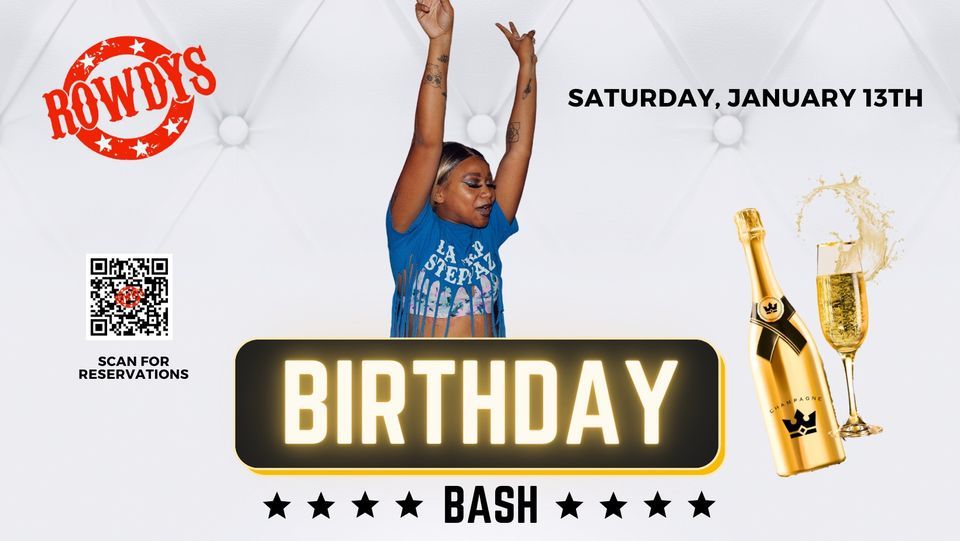 January Birthday Bash, Rowdy’s Dance Hall, Webster, 13 January to 14 ...