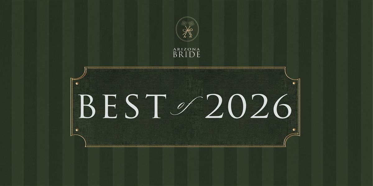 Arizona Bride Best of 2026 Awards Gala, Chateau Luxe Event Venue ...