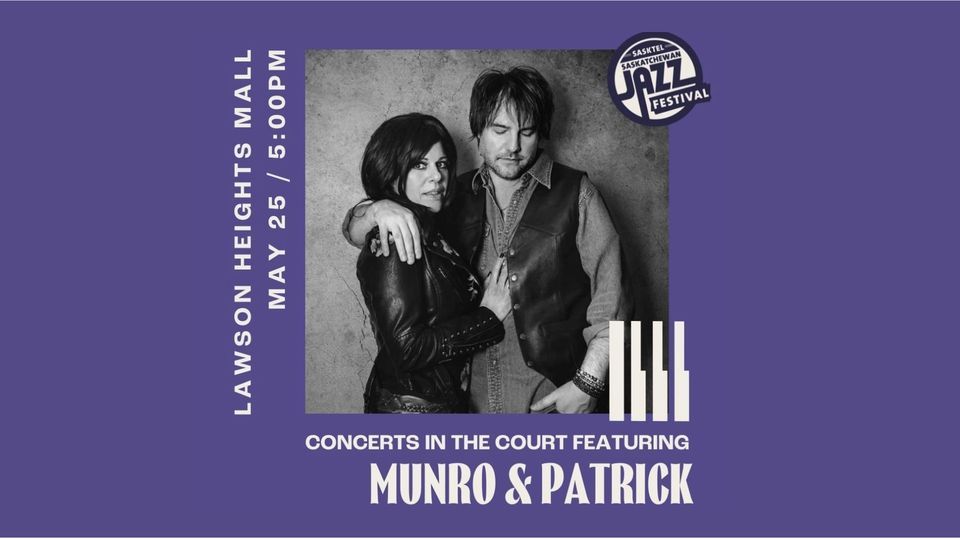 Munro & Patrick @Concerts in the Court, Lawson Heights Mall, Saskatoon, 25 May 2023 | AllEvents.in