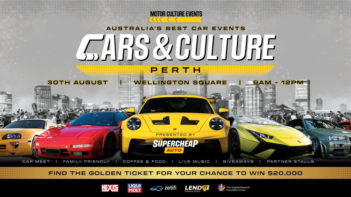 Cars & Culture Perth - 30th August - Wellington Square, Moort-ak ...