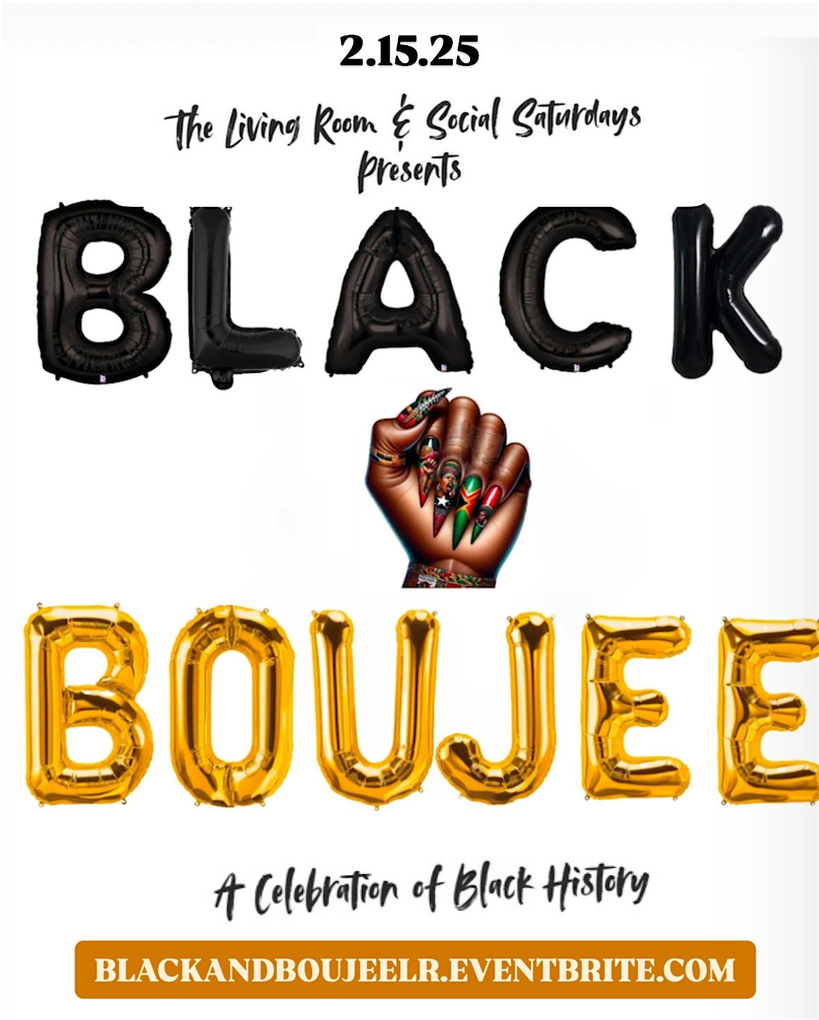 The Living Room Presents - Black & Boujee a celebration of black ...