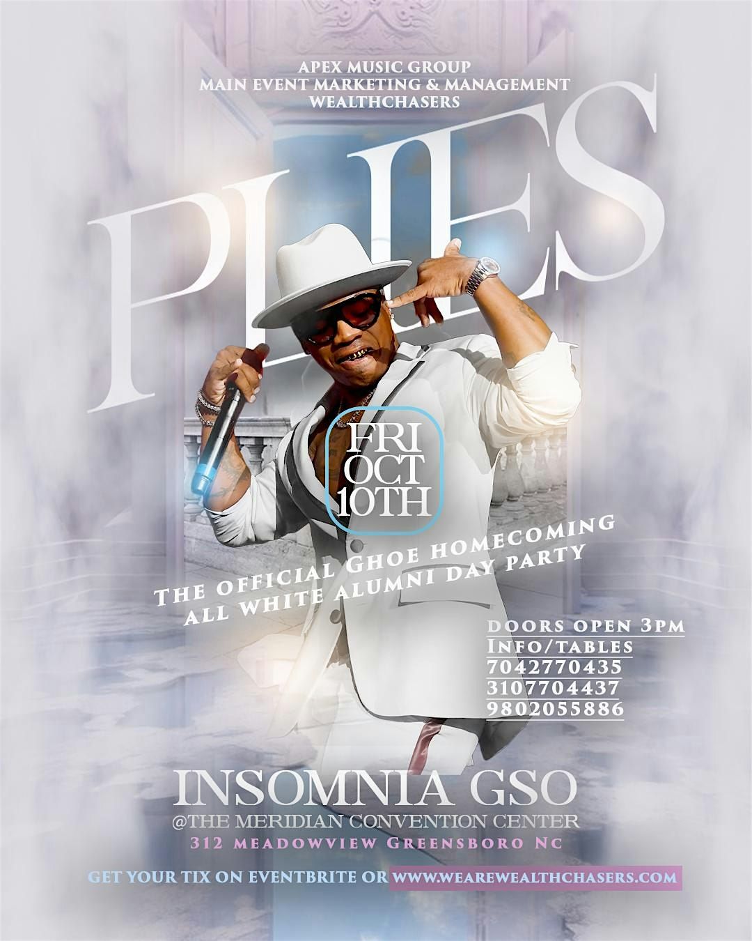 GHOE ALL WHITE ALUMNI PARTY WITH PLIES LIVE!!, Meridian Convention ...