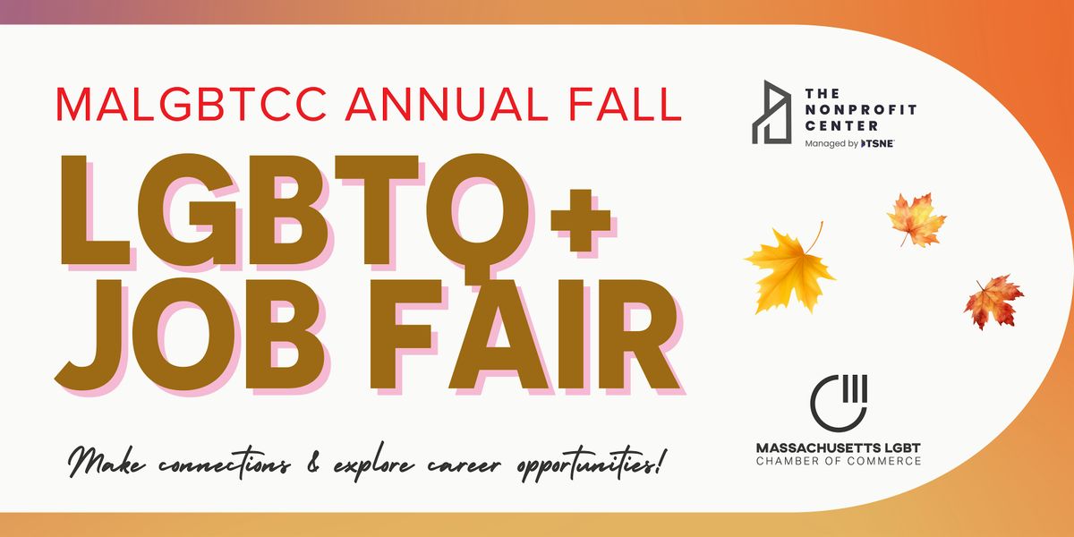 Fall LGBTQ+ Job Fair, NonProfit Center, Boston, 10 November 2025 ...