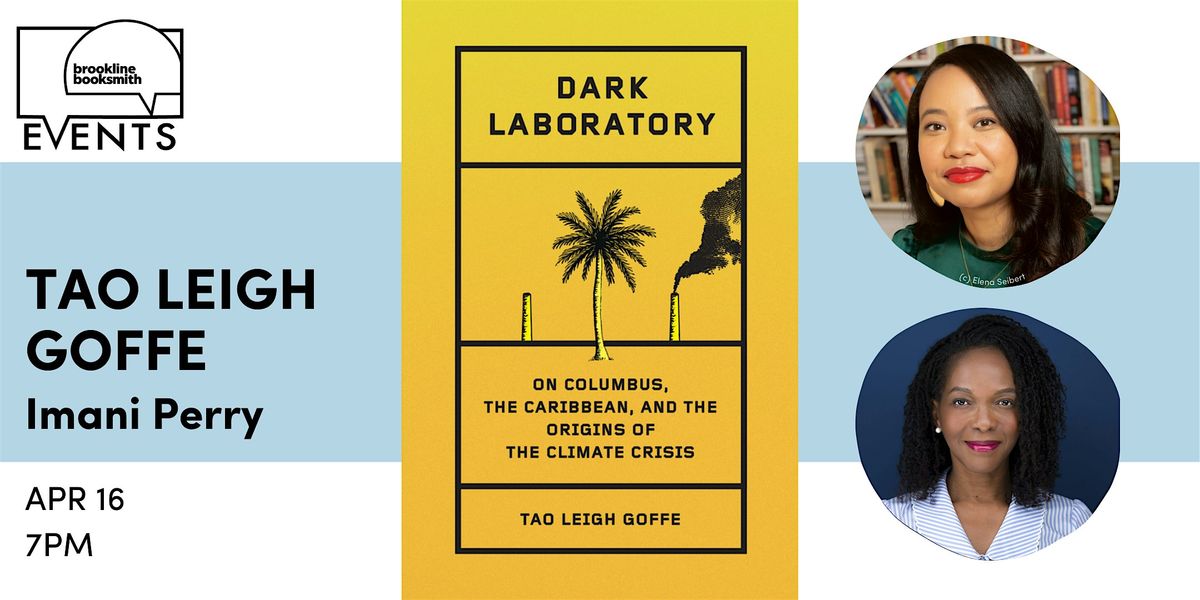 Tao Leigh Goffe with Imani Perry: Dark Laboratory, Brookline Booksmith ...