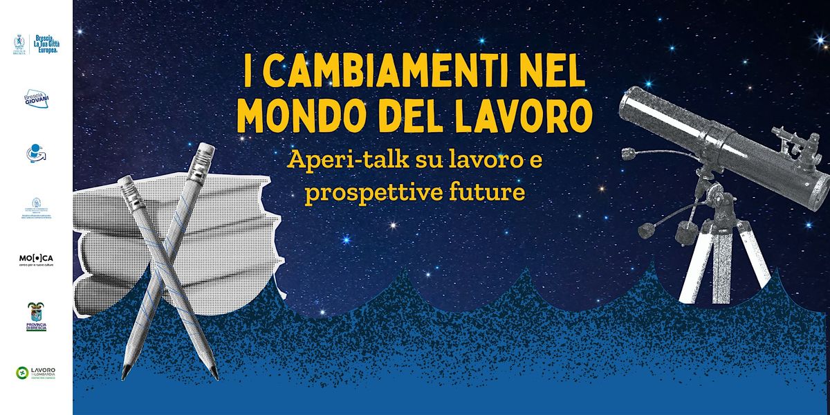 I cambiamenti nel mondo del lavoro, Informagiovani Brescia, 10 December ...