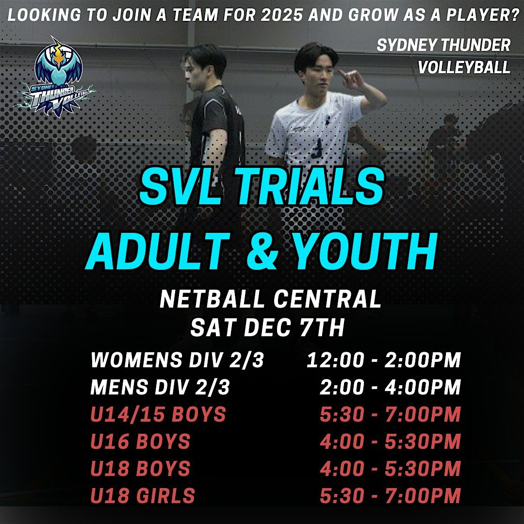 SVL Tryouts - Adult & Youth - Sydney Volleyball League - Sydney Thunder, Sydney Olympic Park ...