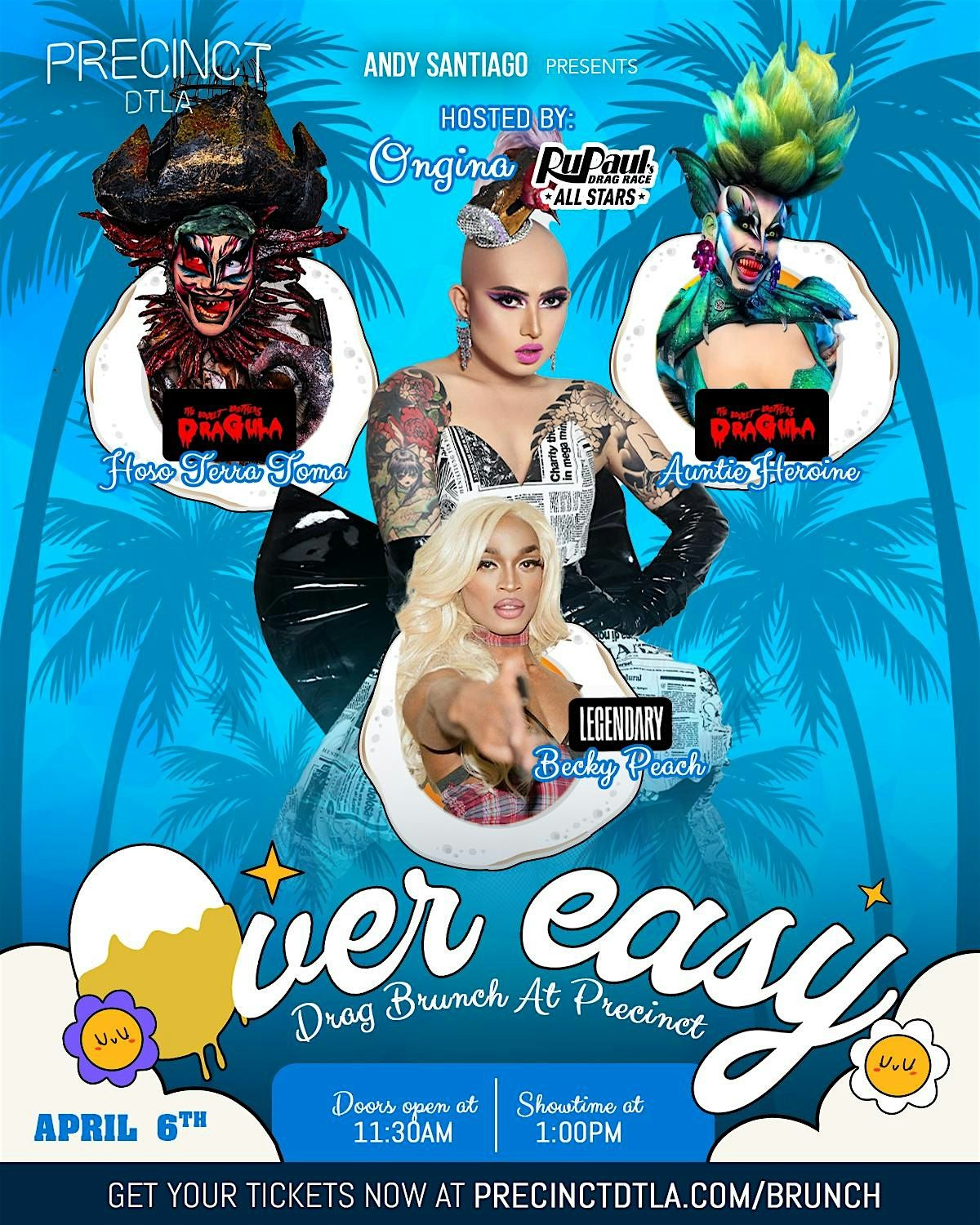 OVER EASY DRAG BRUNCH at PRECINCT BAR DTLA, Precinct, Los Angeles, 4 ...