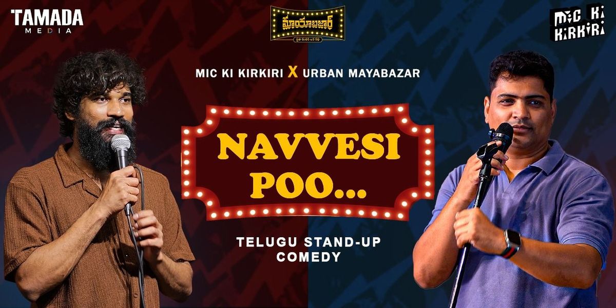 Navvesi Poo - Telugu Stand Up Comedy, Urban Mayabazar - Family Bar and ...