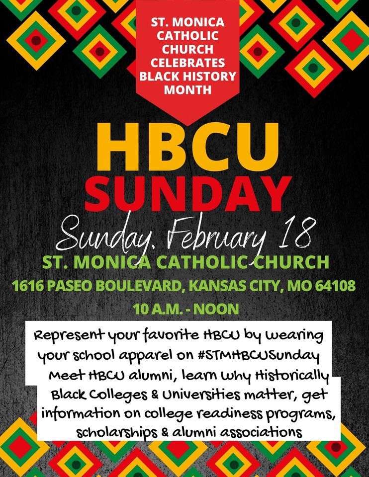 HBCU Sunday, St. Monica Catholic Church, Kansas City, 18 February 2024 ...