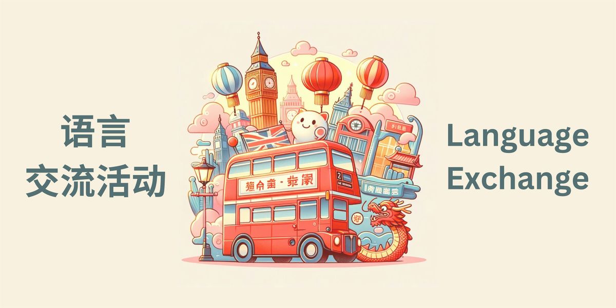 Chinese English Language Exchange in Brighton (CELEB), The Roastery by ...