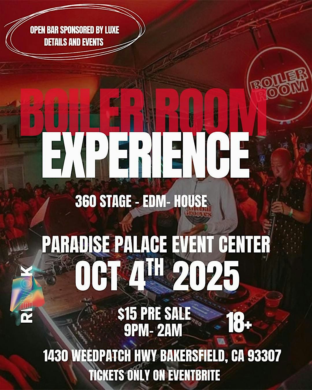paradise palace -boiler room expierence, 1430 Weedpatch Hwy ...