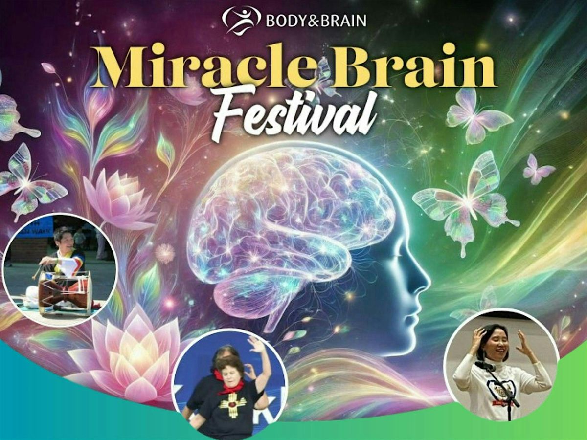 Miracle Brain Festival, Rio Grande Center For Spiritual Living ...