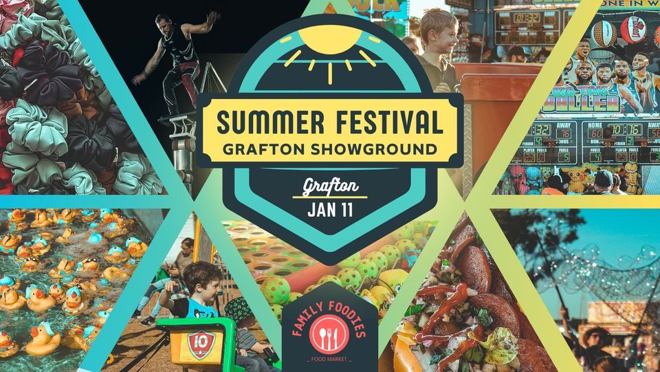Grafton Summer Festival // Family Foodies (11th January), Grafton ...