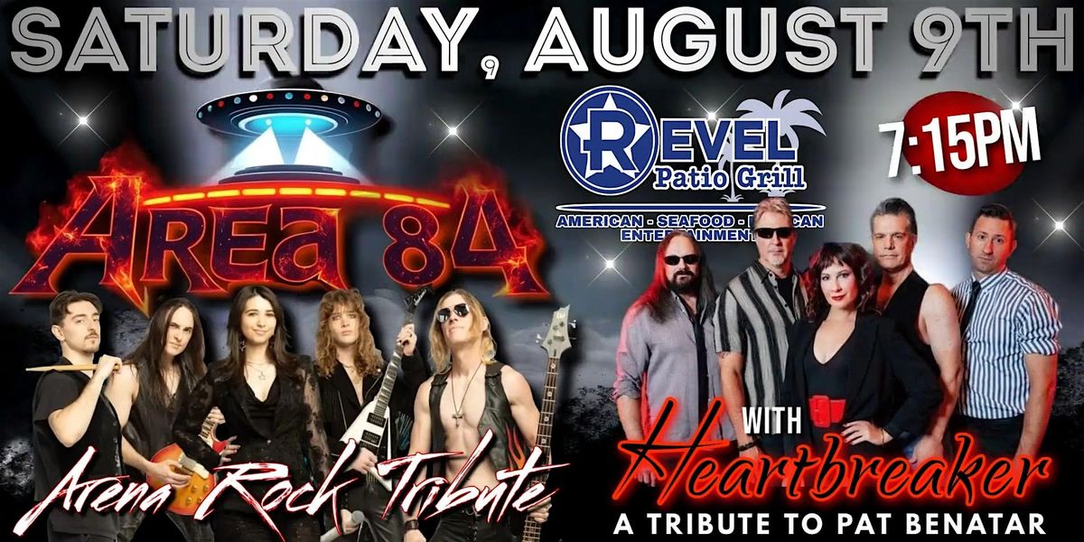 AREA 84 - Arena Rock Tribute & Heartbreaker - Pat Benatar Tribute, The ...