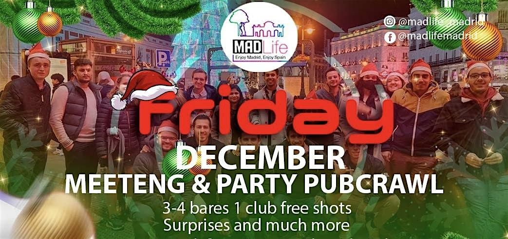 Friday GOOD BYE 2024 Party PubCrawl!2X1*, Vodafone, Madrid, 27 December ...