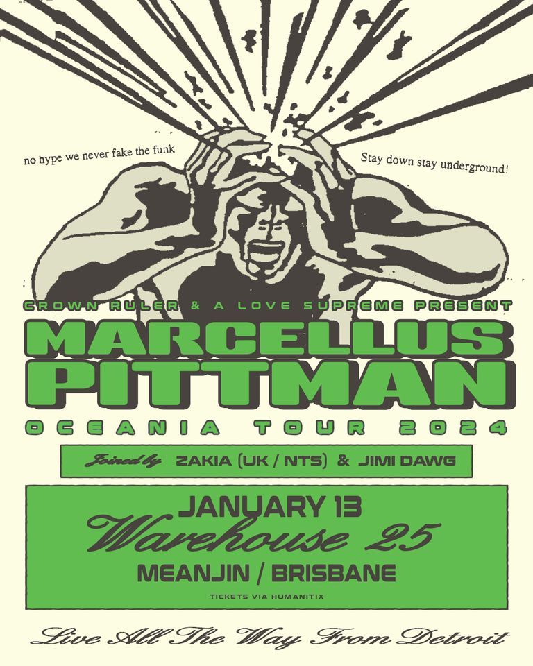 A Love Supreme & Crown Ruler presents MARCELLUS PITTMAN (USA) + ZAKIA ...