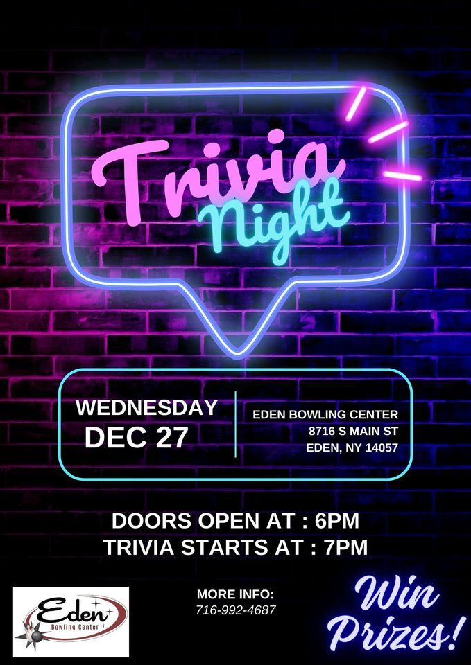 DJ Trivia - Every Wednesday, Eden Bowling Center, 27 December 2023 ...