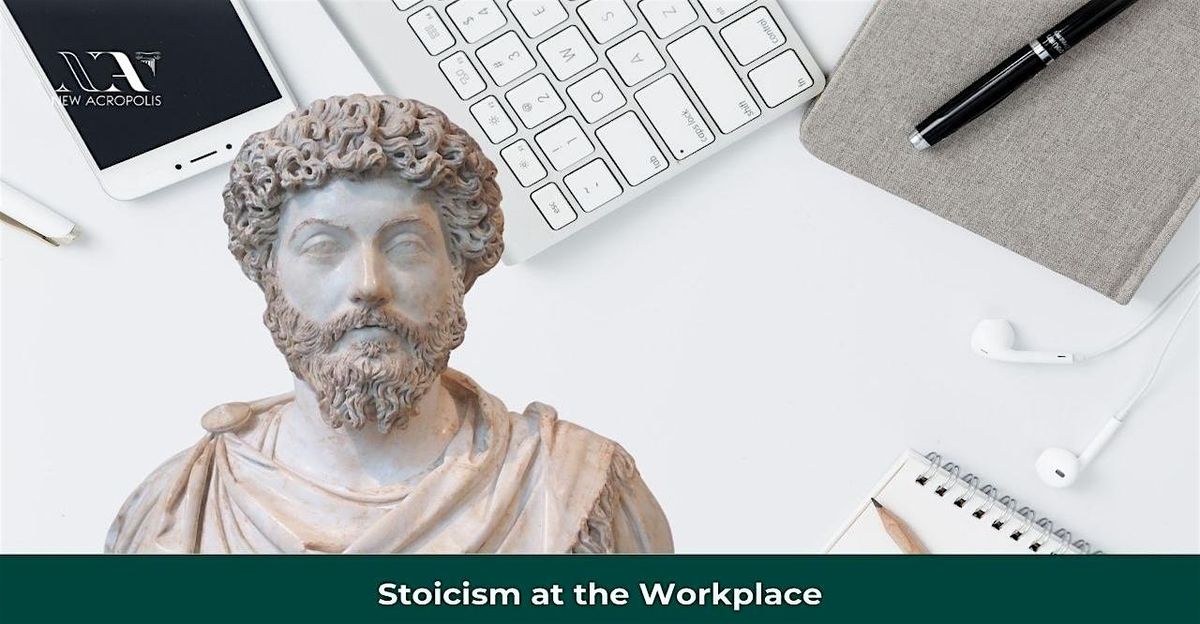 Stoicism at the Workplace, New Acropolis Indiranagar, Bengaluru, 15 ...