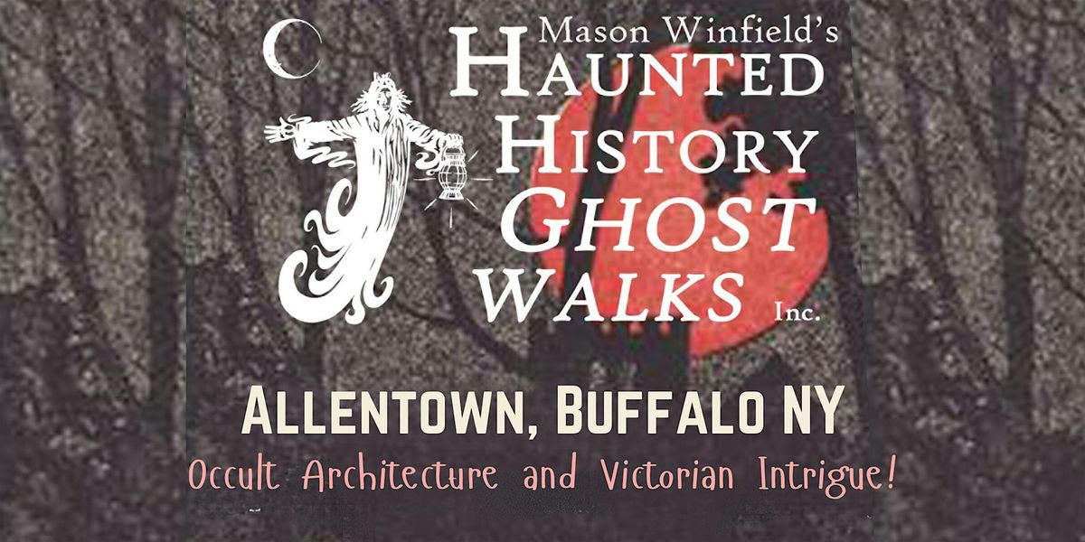 Haunted History Ghost Walk: Allentown, Allen St Hardware Cafe, Buffalo ...