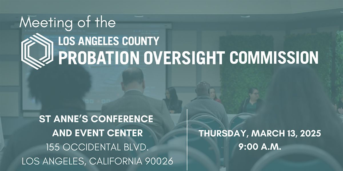 Probation Oversight Commission Meeting, St. Anne's Conference and Event ...