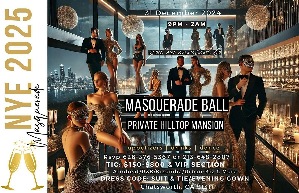 NEW YEAR ViP MASQUERADE BALL, Chatsworth, Los Angeles, CA, USA, 31 ...