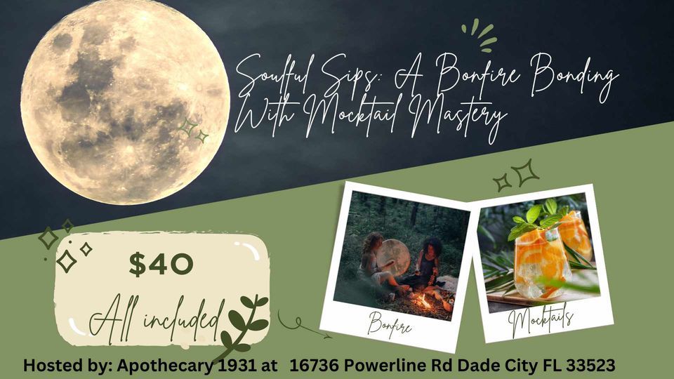 Soulful Sips: A Bonfire Bonding with Mocktail Mastery , Hearts & Dreams ...