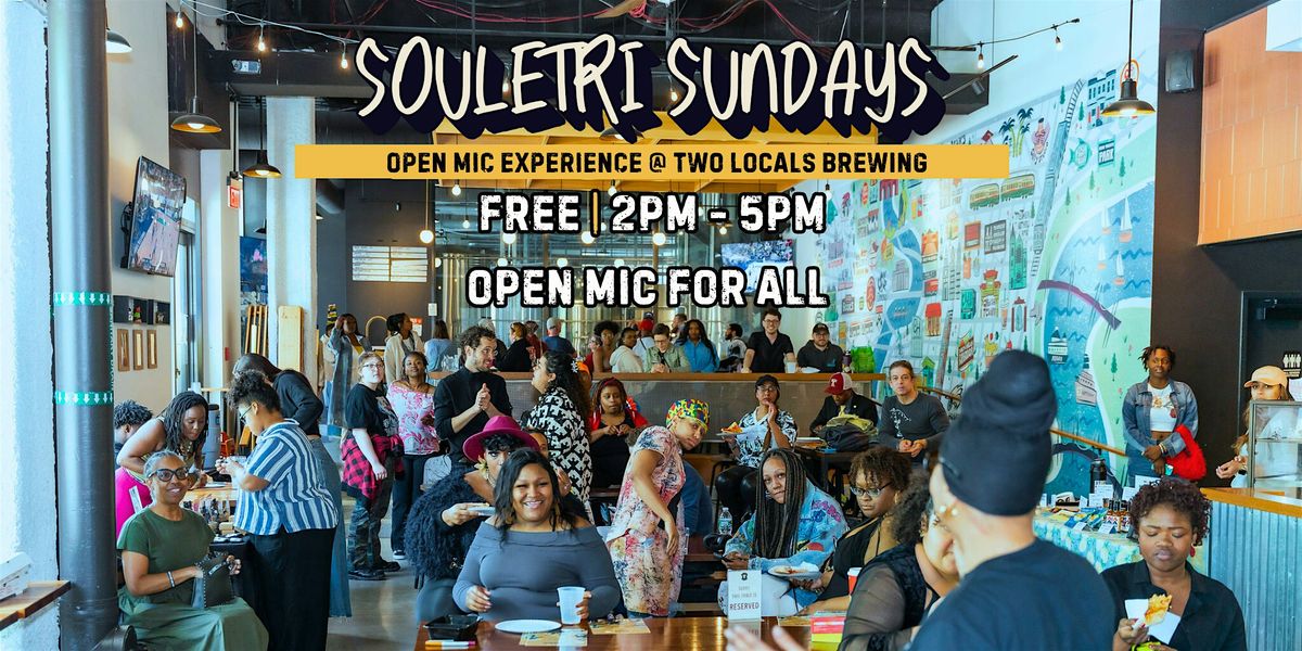 Souletri Sundays Open Mic, Two Locals Brewing, Philadelphia, 23 ...