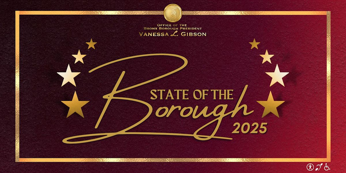 2025 Bronx State of the Borough Address, The Lovinger Theatre, The ...