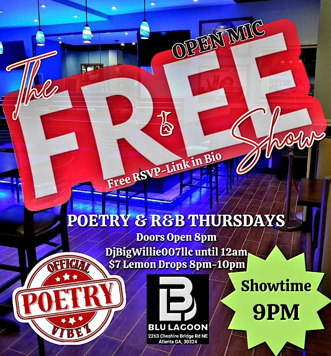 The FREE Show - POETRY & R&B Thursday, Blu Lagoon Bar and Bistro ...