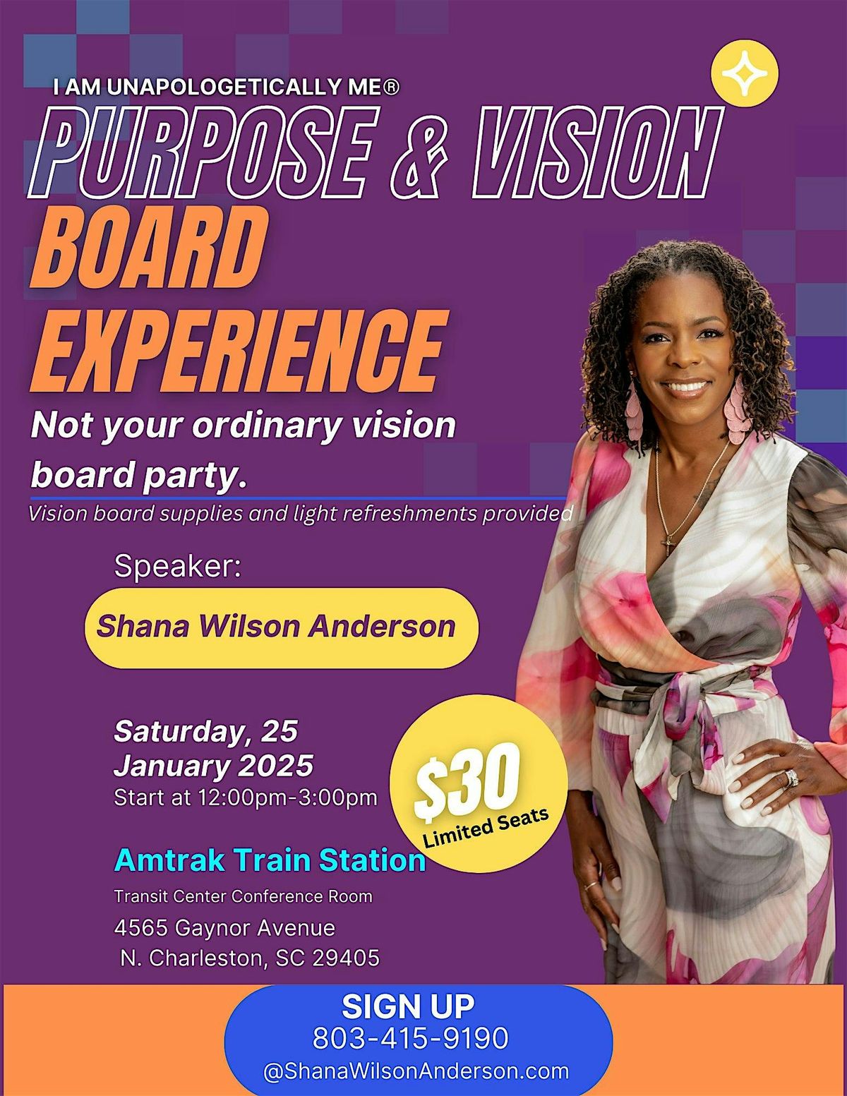 I am Unapologetically Me® Purpose & Vision Board Experience (Charlotte ...