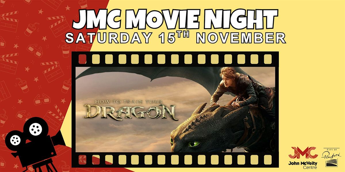 November JMC Family Movie Night - How To Train Your Dragon (PG), John ...