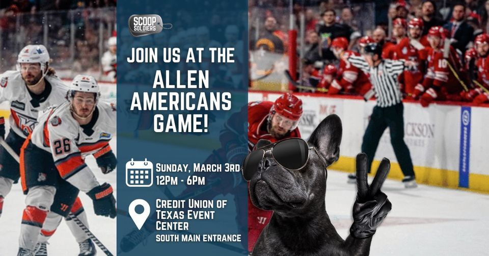 Scoop Soldiers at the Allen Americans Game, Credit Union of Texas Event ...