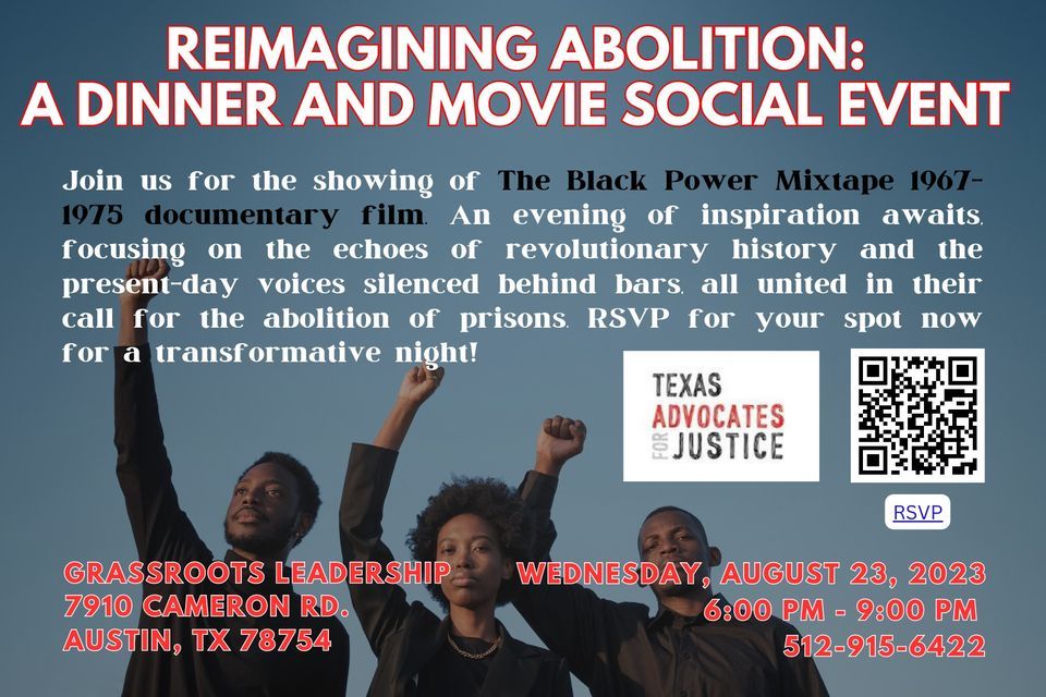 Reimagining Abolition: A Dinner, Revolutionary Movie and Conversation ...