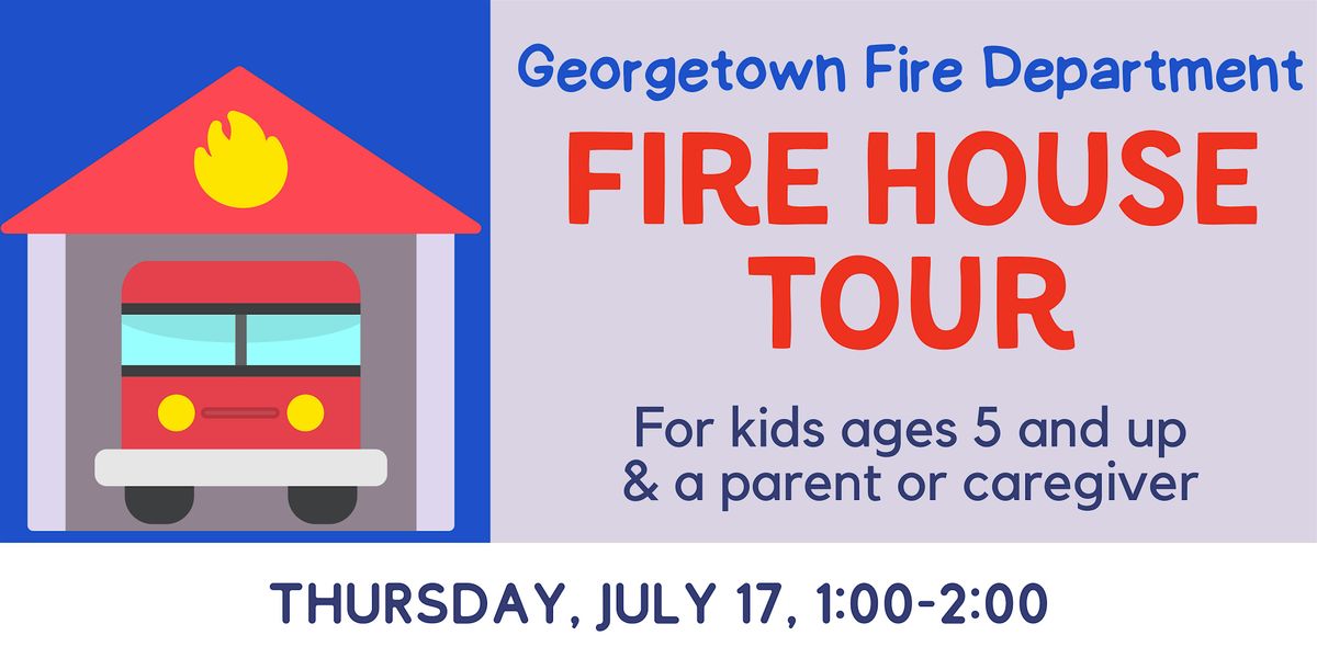 Georgetown Fire House Tour, City of Georgetown Fire Station #7, 17 July ...