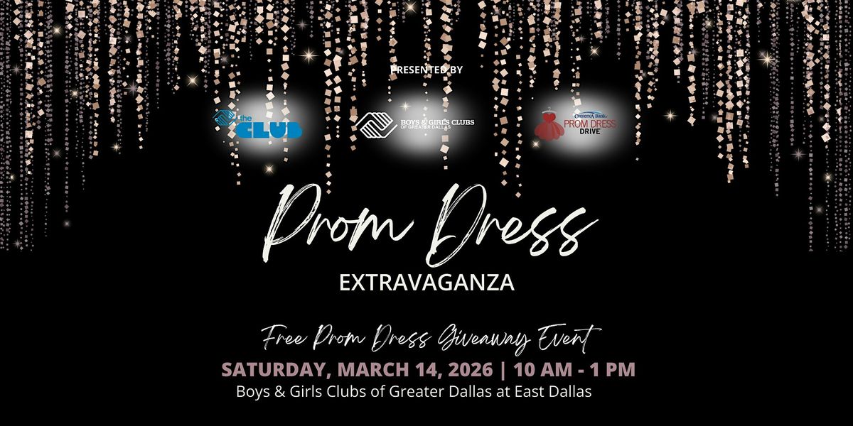 2026 Prom Dress Extravaganza, 4804 Worth St, Dallas, 14 March 2026 ...