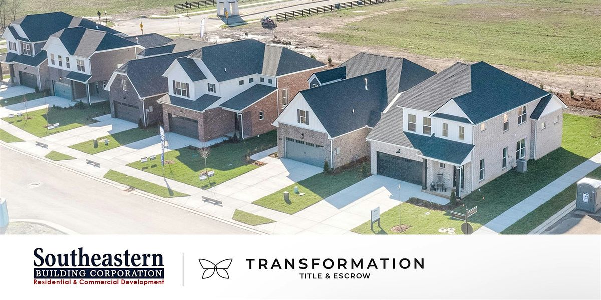 Southeastern Building Corporation Meet and Great | Transformation Title ...