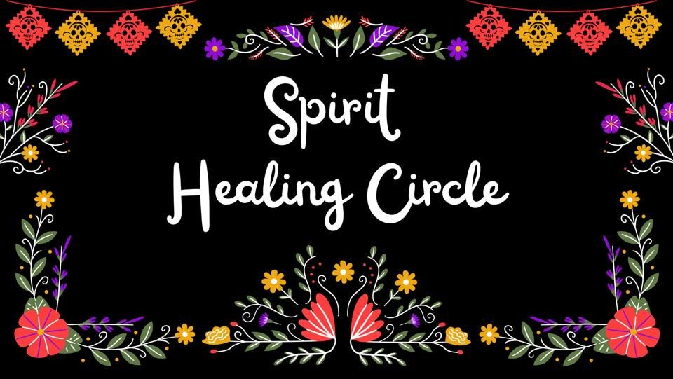 SOLD OUT! Day of the Dead Spirit Healing Circle & Potluck, 509 Central ...