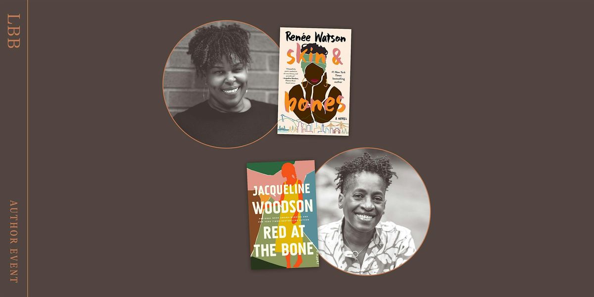 A Craft Conversation with Renée Watson & Jacqueline Woodson, Liz's Book ...
