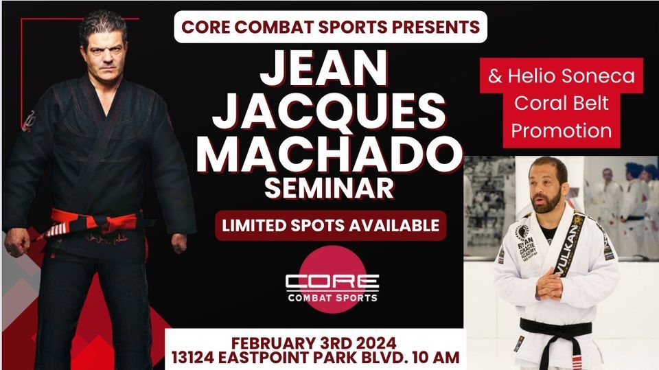 Jean Jacques Machado Seminar & Helio Soneca Coral Belt Promotion, CORE ...
