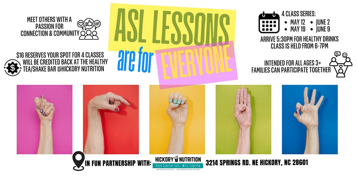 American Sign Language Community Lessons by Dave Chanin: 4 class series ...