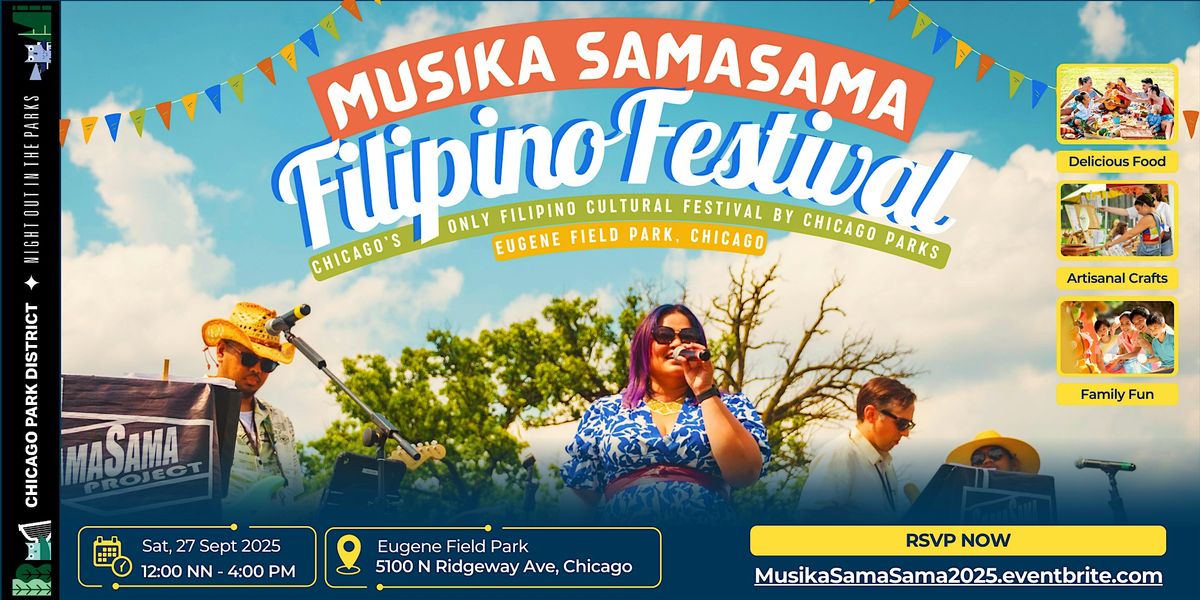 Musika SamaSama Filipino Festival 2025 – Things to Do in Chicago ...