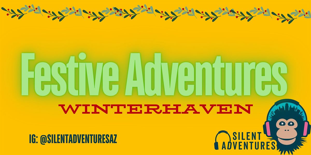 Winterhaven Festival of Lights Silent Adventure, Winterhaven, Tucson ...
